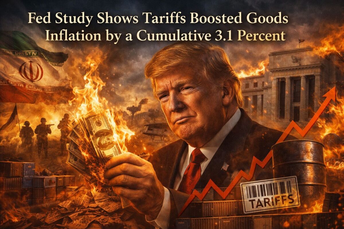 Fed Study Shows Tariffs Boosted Goods Inflation by a Cumulative 3.1 ...
